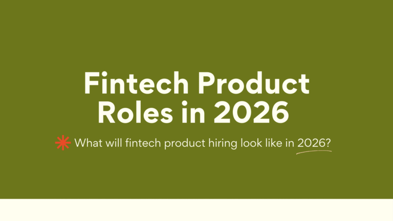 Fintech Product Hiring 2026: Skills, Talent Hubs, and the New PM ...